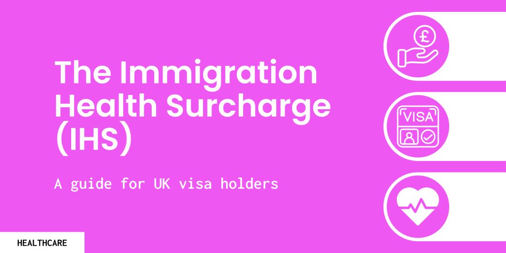 UK Immigration Health Surcharge (IHS) Cost 2026 – Full Fee
